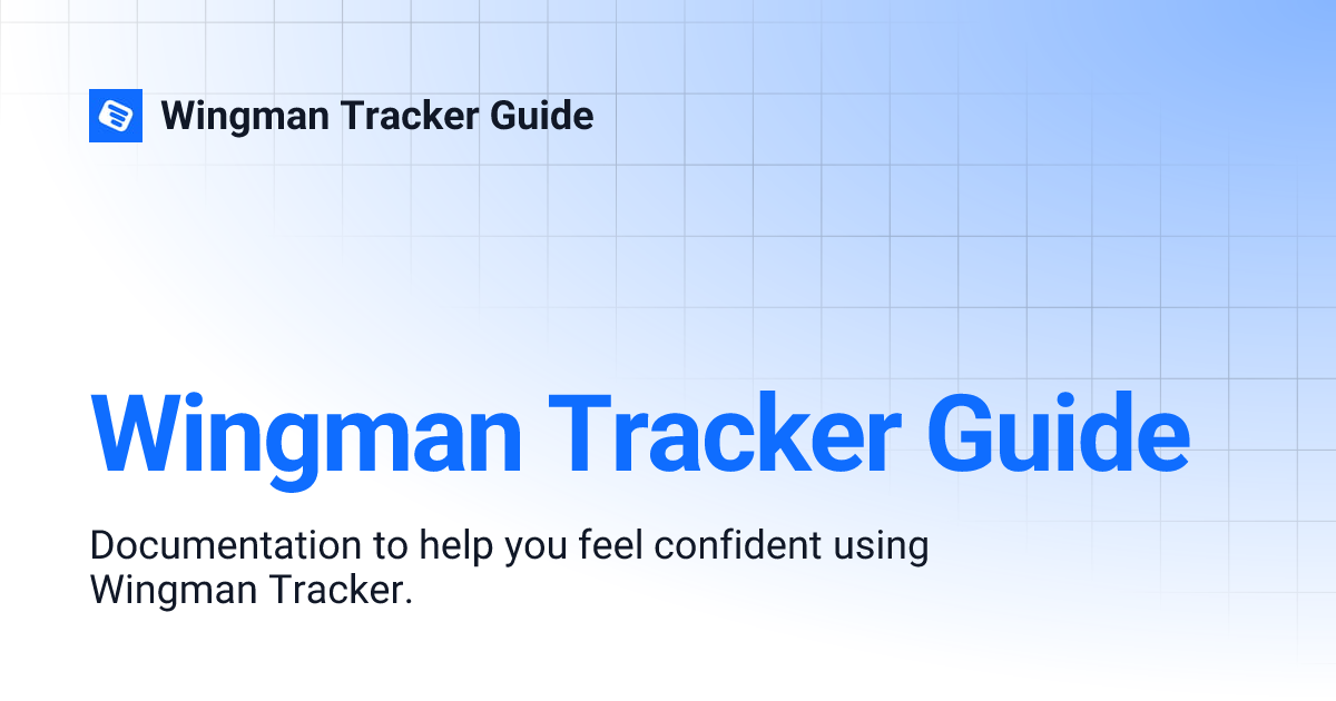 Wingman Tracker Guide