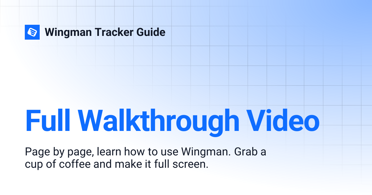 Full Walkthrough Video | Wingman Tracker Guide